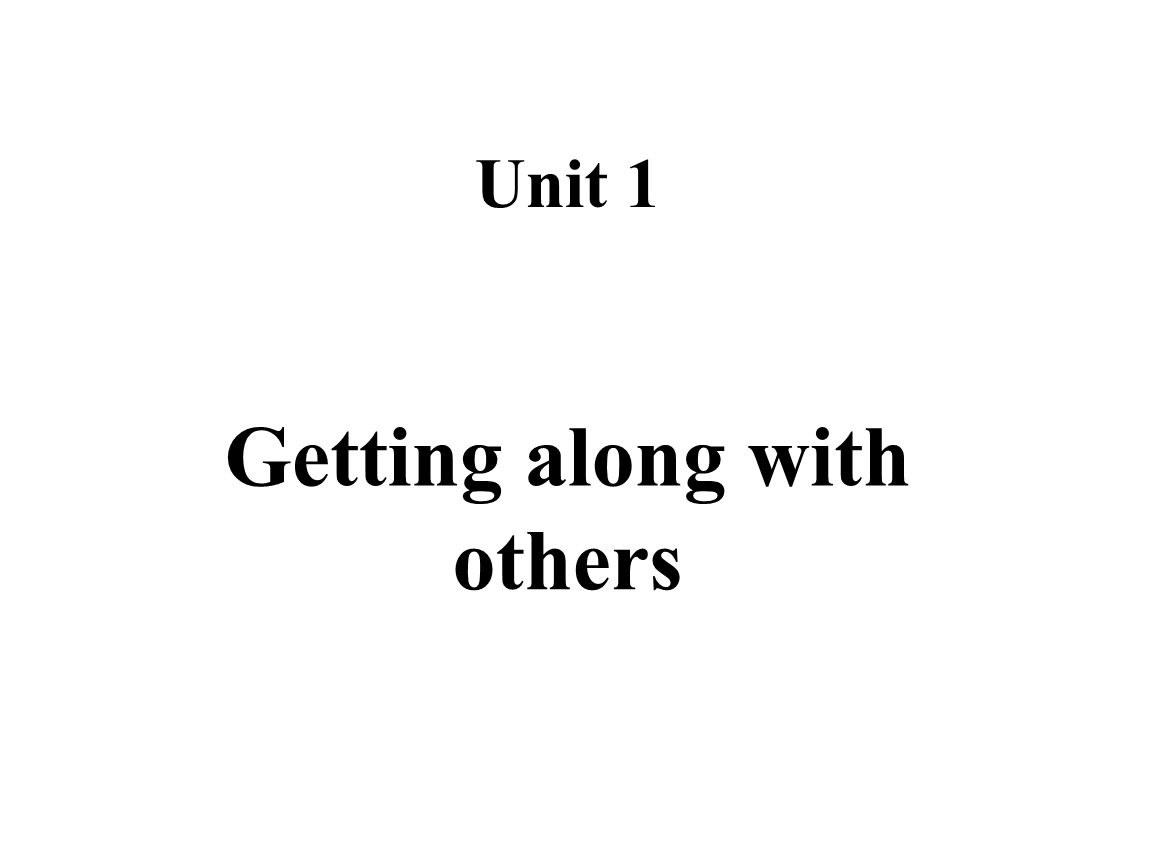 湖南省高中英语 Unit1 Getting along with others Language-points 2精品课件 牛津译林版必修5.ppt